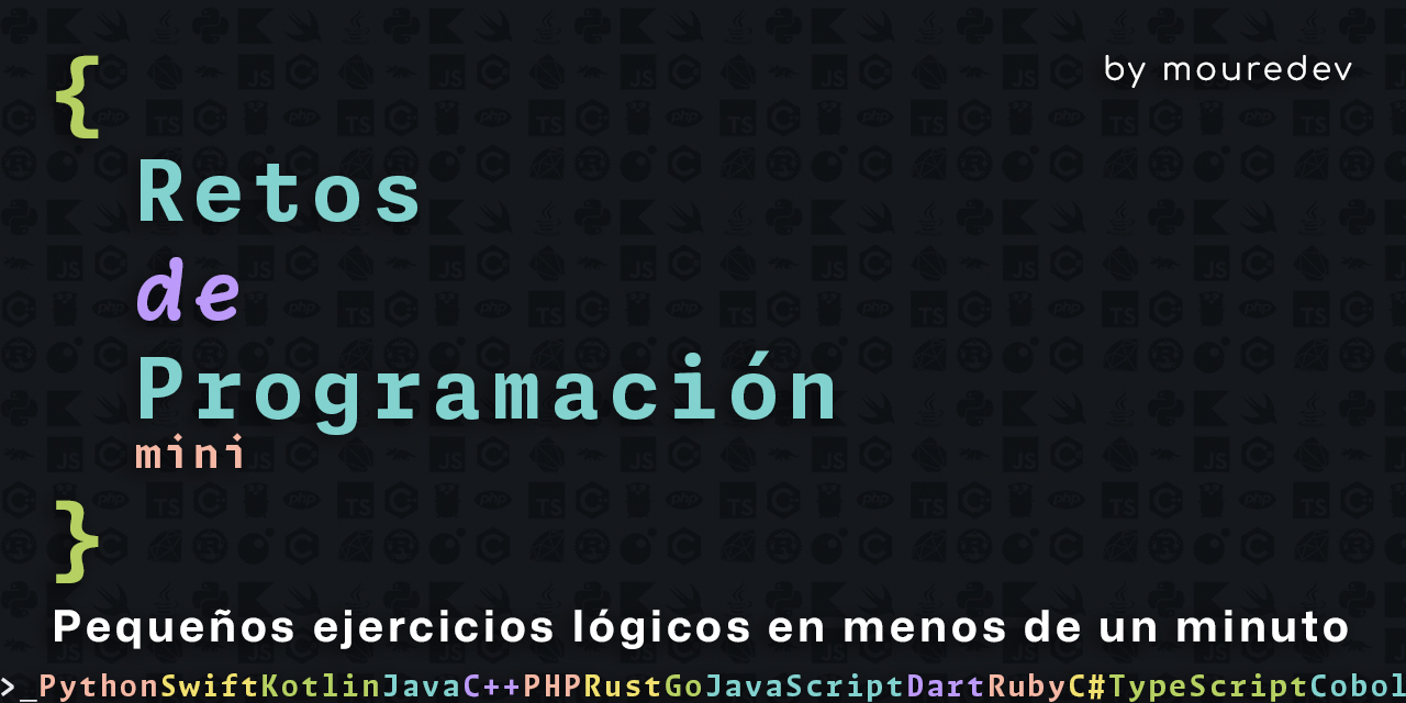 Mini retos | by MoureDev